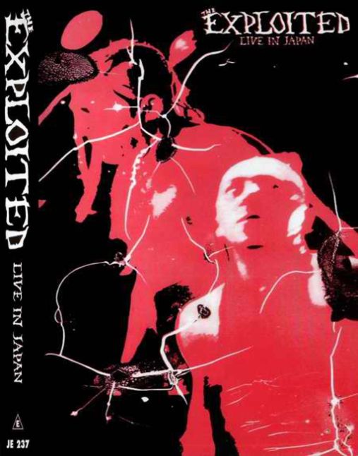 The Exploited Live In Japan Encyclopaedia Metallum The Metal Archives