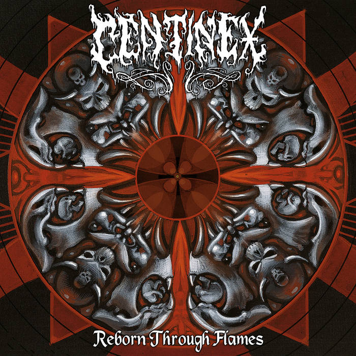 Centinex - Reborn Through Flames - Encyclopaedia Metallum: The Metal ... Centinex - Reborn Through Flames - Encyclopaedia Metallum: The Metal ...