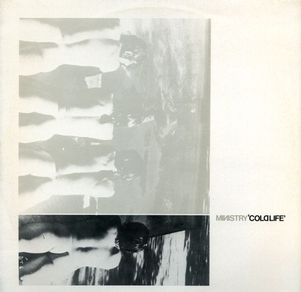 Ministry - Cold Life - Encyclopaedia Metallum: The Metal Archives Ministry - Cold Life - Encyclopaedia Metallum: The Metal Archives