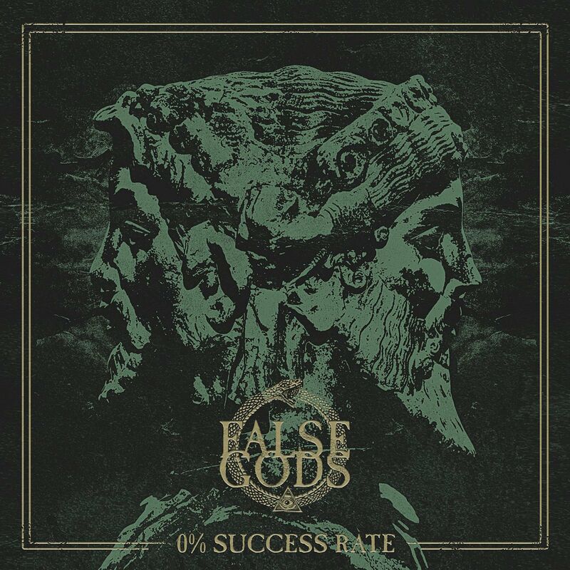 False Gods - 0% Success Rate - Encyclopaedia Metallum: The Metal Archives False Gods - 0% Success Rate - Encyclopaedia Metallum: The Metal Archives