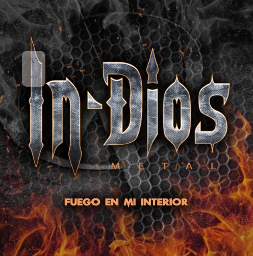 In-Dios - Fuego en mi Interior - Encyclopaedia Metallum: The Metal Archives In-Dios - Fuego en mi Interior - Encyclopaedia Metallum: The Metal Archives