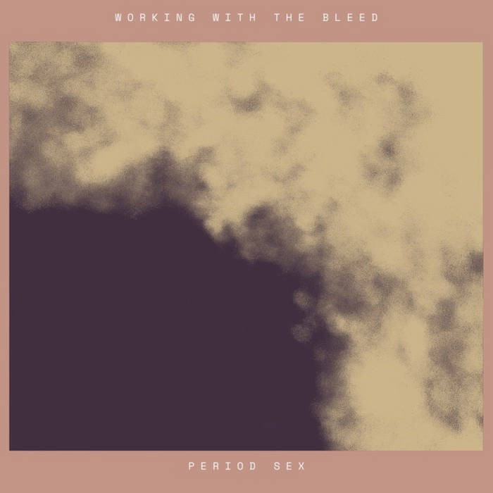 Period Sex Working With The Bleed Encyclopaedia Metallum The Metal