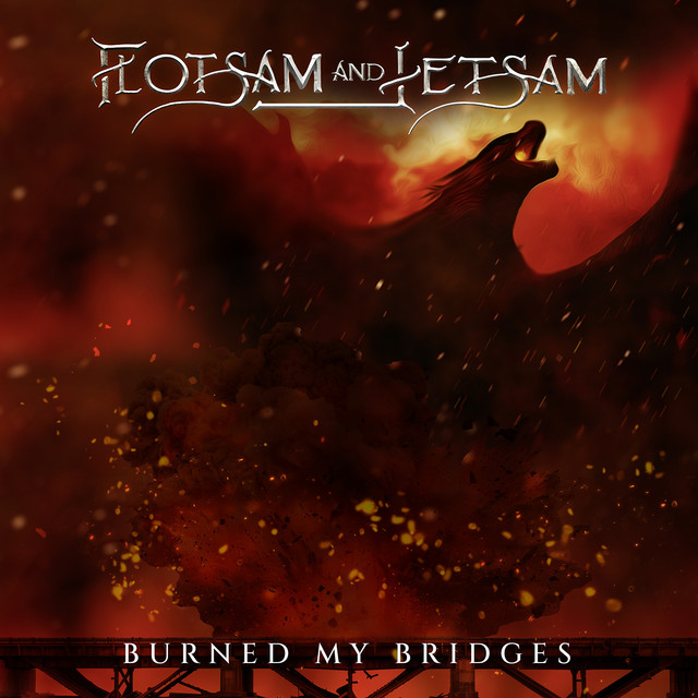 Flotsam and Jetsam - Burned My Bridges - Encyclopaedia Metallum: The ... Flotsam and Jetsam - Burned My Bridges - Encyclopaedia Metallum: The ...