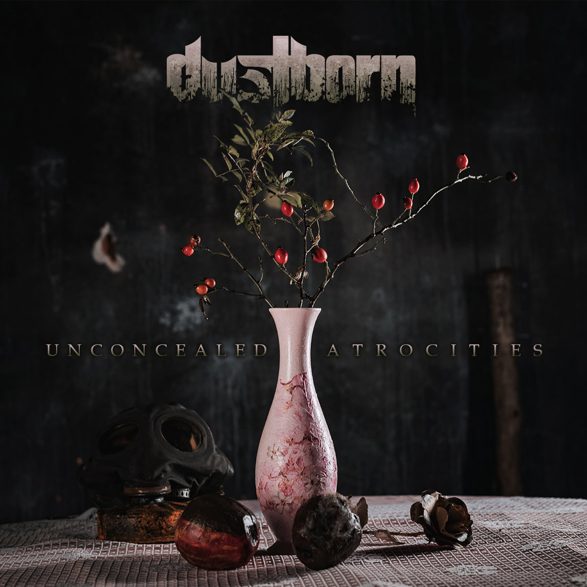 Dustborn Unconcealed Atrocities Encyclopaedia Metallum The Metal