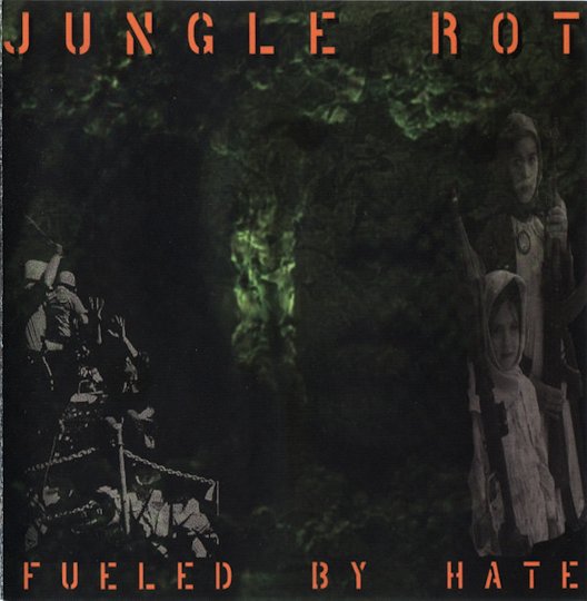 Jungle Rot - Fueled by Hate - Encyclopaedia Metallum: The Metal Archives Jungle Rot - Fueled by Hate - Encyclopaedia Metallum: The Metal Archives