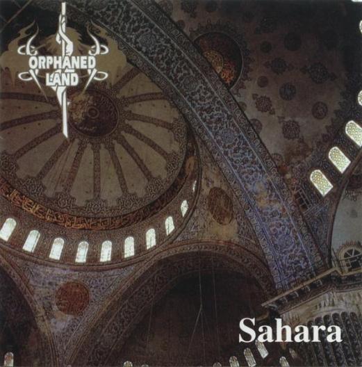 Orphaned Land - Sahara - Encyclopaedia Metallum: The Metal Archives Orphaned Land - Sahara - Encyclopaedia Metallum: The Metal Archives