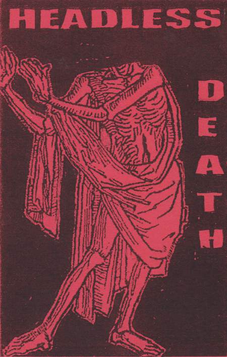 Headless Death - Headless Death - Encyclopaedia Metallum: The Metal ... Headless Death - Headless Death - Encyclopaedia Metallum: The Metal ...
