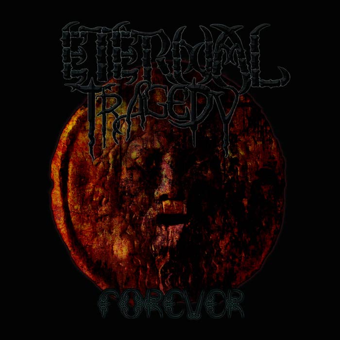 Eternal Tragedy - Forever - Encyclopaedia Metallum: The Metal Archives Eternal Tragedy - Forever - Encyclopaedia Metallum: The Metal Archives