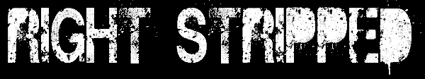 Right Stripped - Encyclopaedia Metallum: The Metal Archives Right Stripped - Encyclopaedia Metallum: The Metal Archives