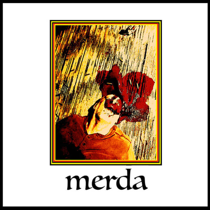 Merda - spero di investito da una macchina - Encyclopaedia Metallum ... Merda - spero di investito da una macchina - Encyclopaedia Metallum ...