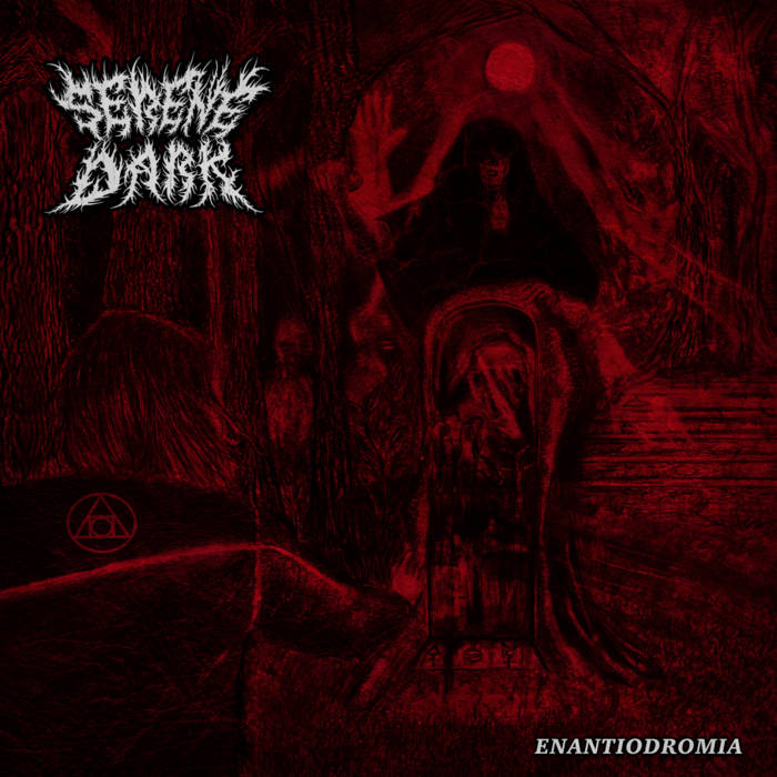Serene Dark - Enantiodromia - Encyclopaedia Metallum: The Metal Archives Serene Dark - Enantiodromia - Encyclopaedia Metallum: The Metal Archives