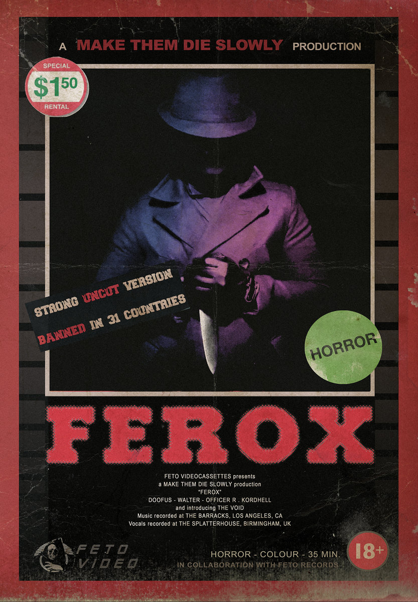 Make Them Die Slowly - Ferox - Encyclopaedia Metallum: The Metal Archives Make Them Die Slowly - Ferox - Encyclopaedia Metallum: The Metal Archives