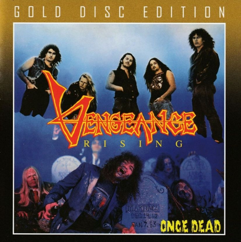 Vengeance Rising - Once Dead - Encyclopaedia Metallum: The Metal Archives Vengeance Rising - Once Dead - Encyclopaedia Metallum: The Metal Archives