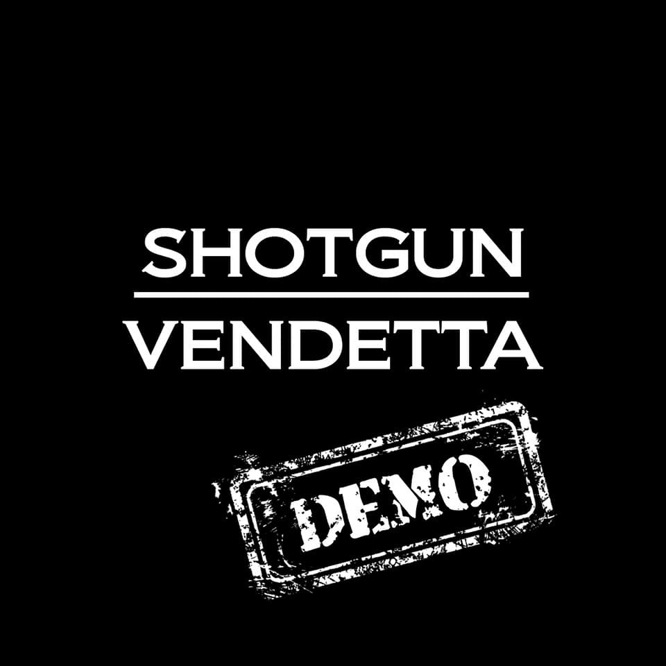 Shotgun Vendetta - Demo - Encyclopaedia Metallum: The Metal Archives Shotgun Vendetta - Demo - Encyclopaedia Metallum: The Metal Archives